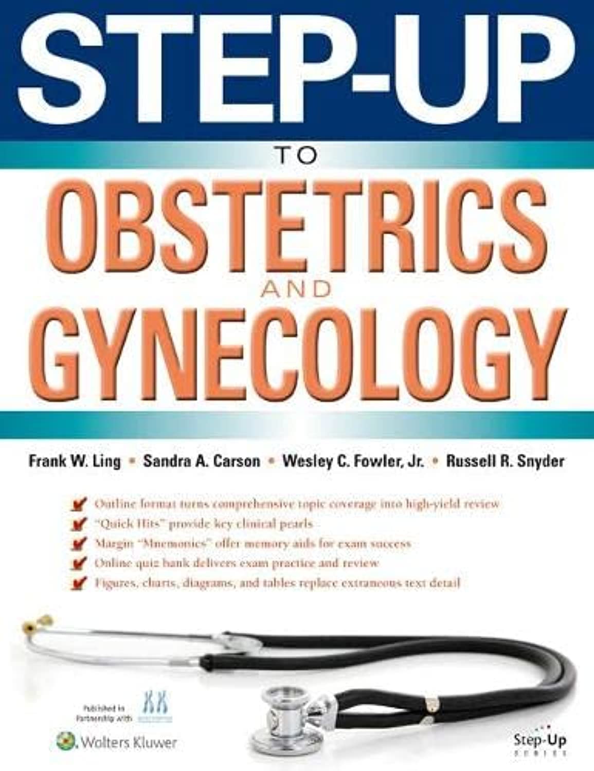 Step-Up to Obstetrics and Gynecology (Step-Up Series): 9781451112443 ...