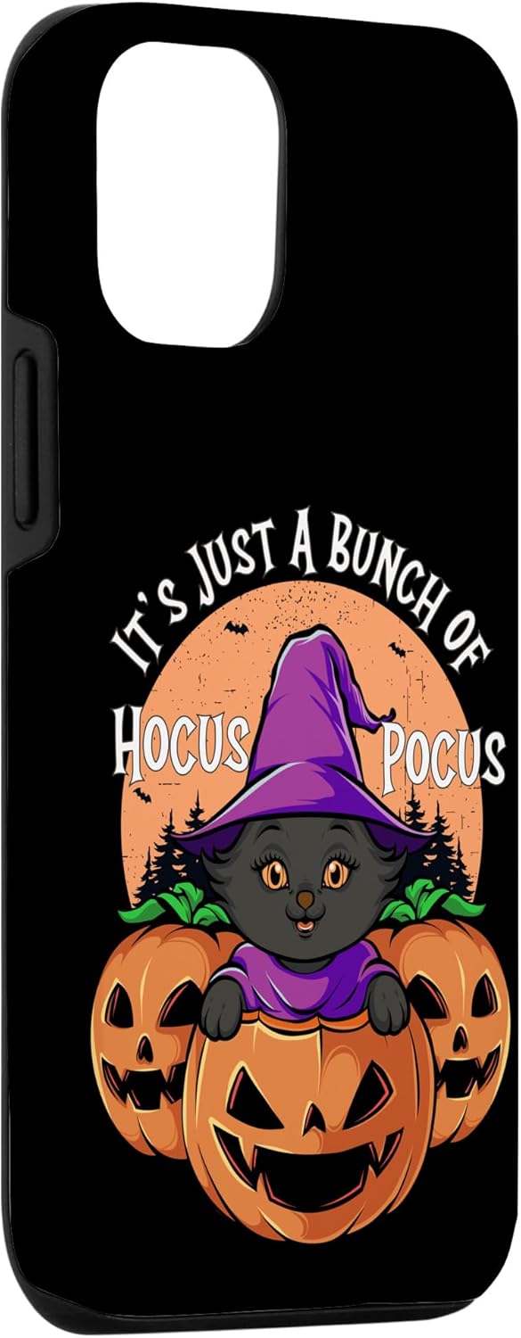 iPhone 1212 Pro Funny Halloween Black Cat It’s Just a Bunch of Hocus ...