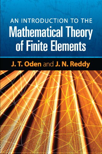 An Introduction to the Mathematical Theory of Finite Elements (Dover ...