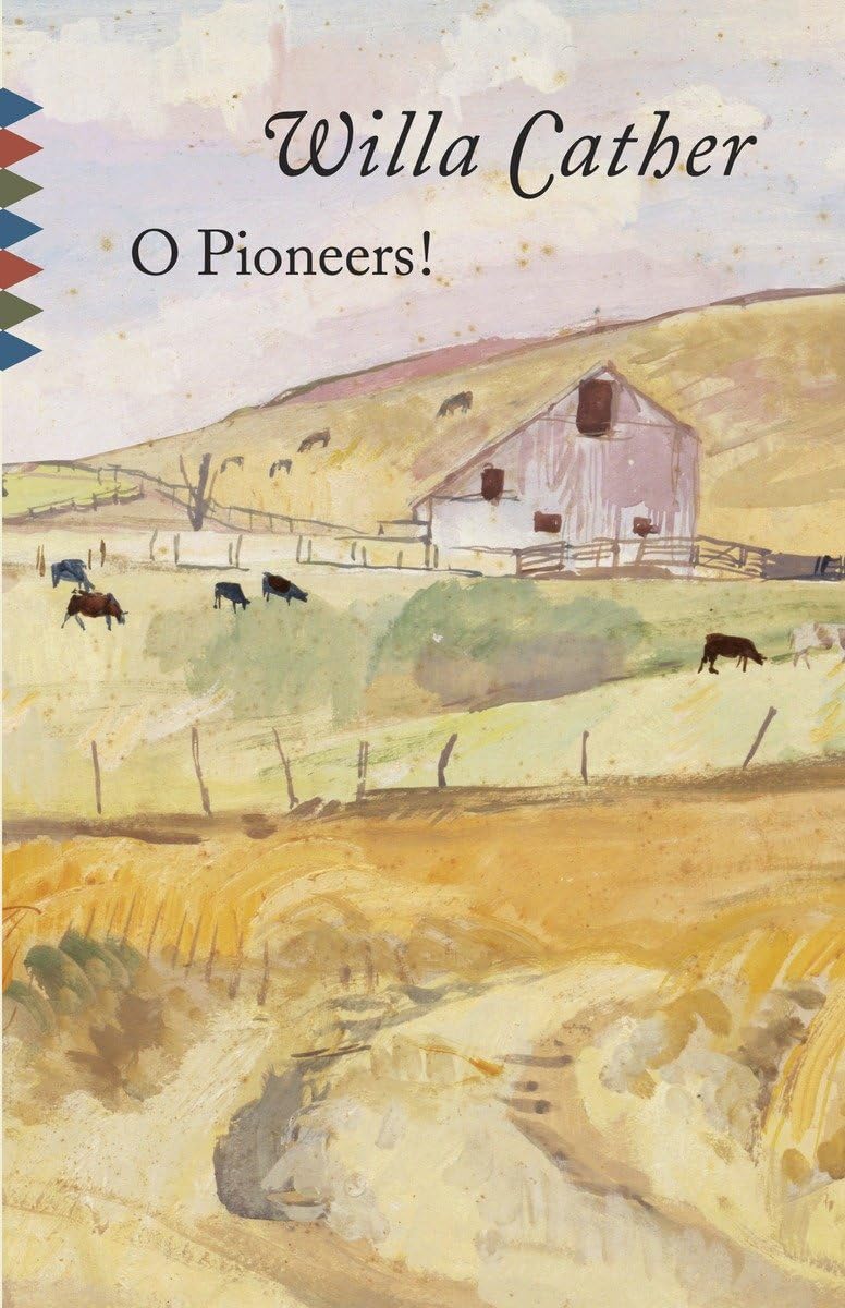 O Pioneers! (Vintage Classics): Cather, Willa: 9780679743620: Amazon ...