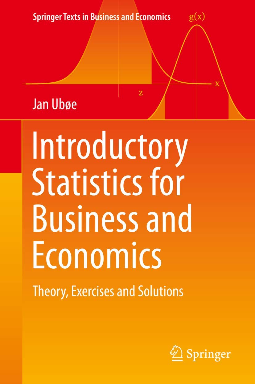 Introductory Statistics for Business and Economics (Springer Texts in ...