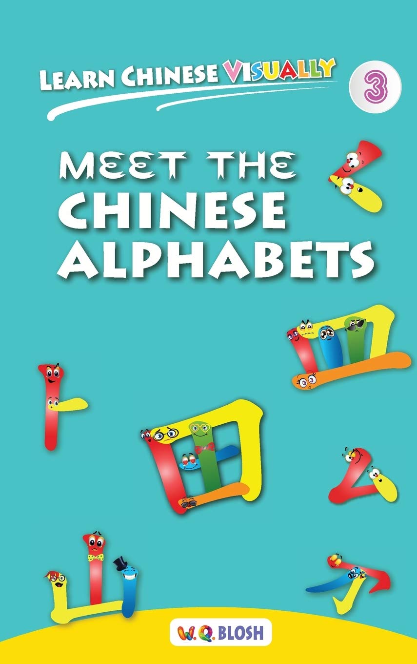 Buy Learn Chinese Visually 3: Meet the Chinese Alphabets - Preschoolers ...
