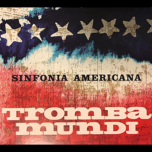 Play Sinfonia Americana by Tromba Mundi on Amazon Music