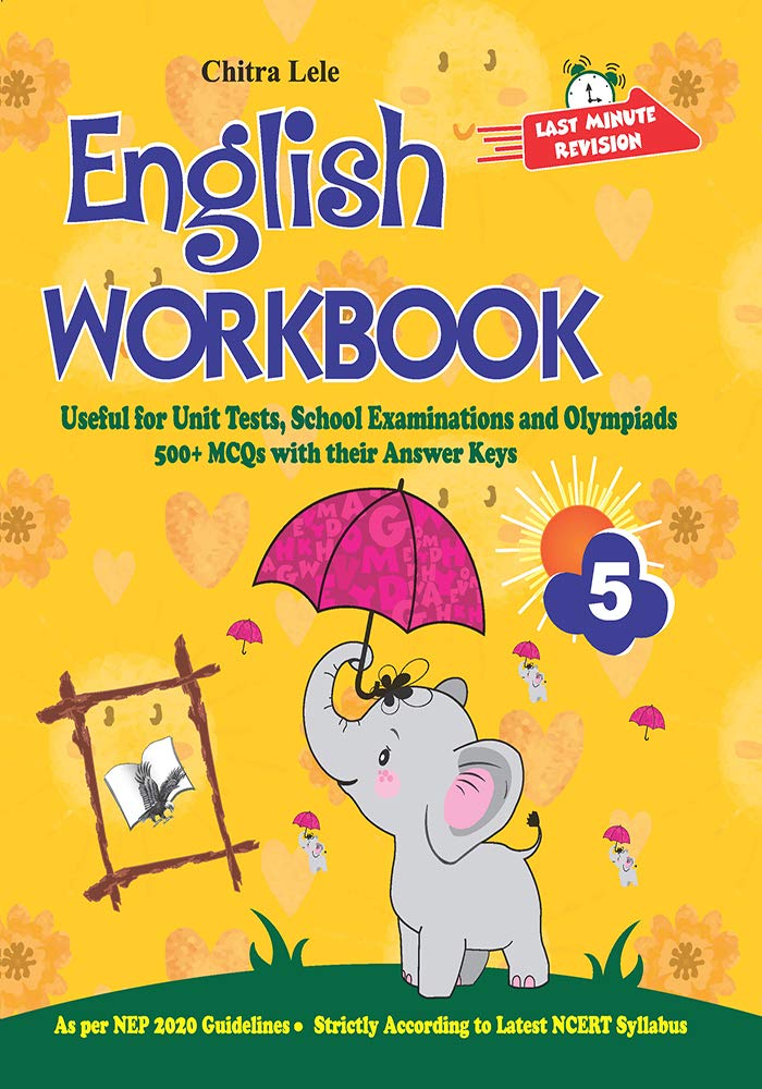 English Workbook Class 5:Useful for Unit Tests, School Examinations ...