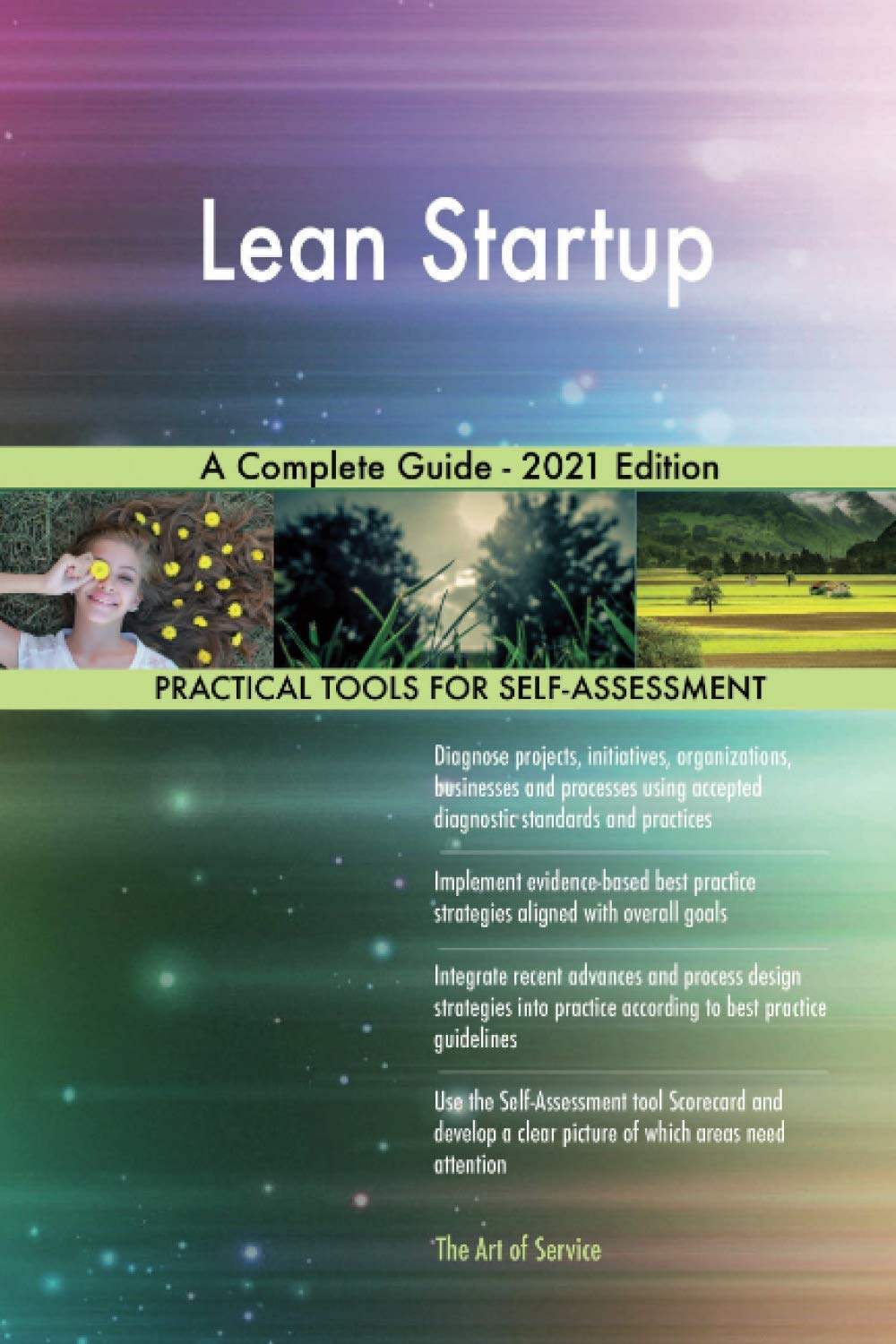Lean Startup A Complete Guide - 2021 Edition: The Art of Service - Lean ...