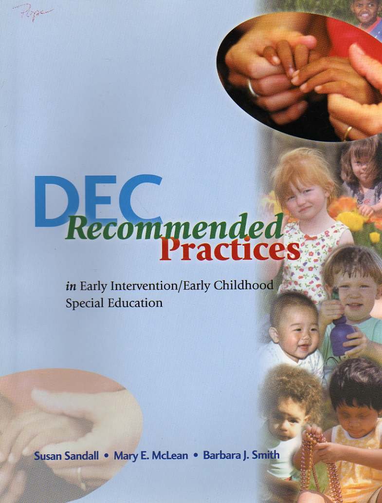 Dec Recommended Practices in Early Intervention/Early Childhood Special ...