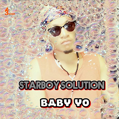 Baby Yo von Starboy Solution bei Amazon Music - Amazon.de