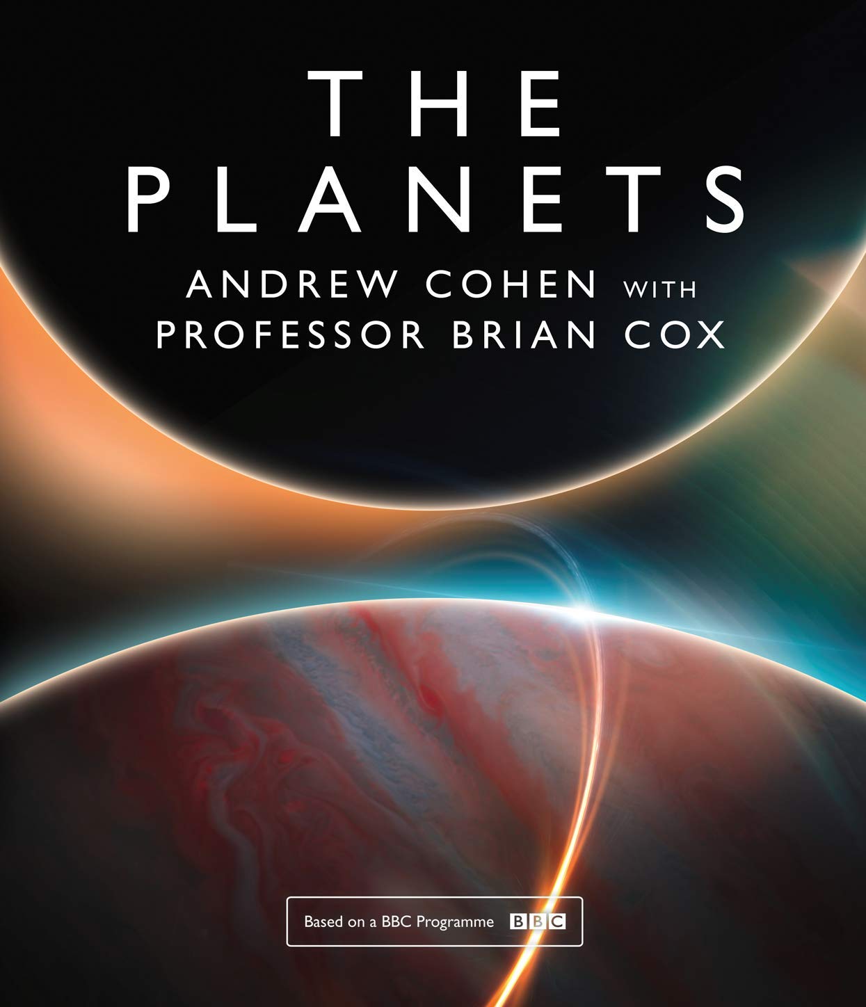 The Planets: A Sunday Times Bestseller: Amazon.co.uk: Cox, Professor ...
