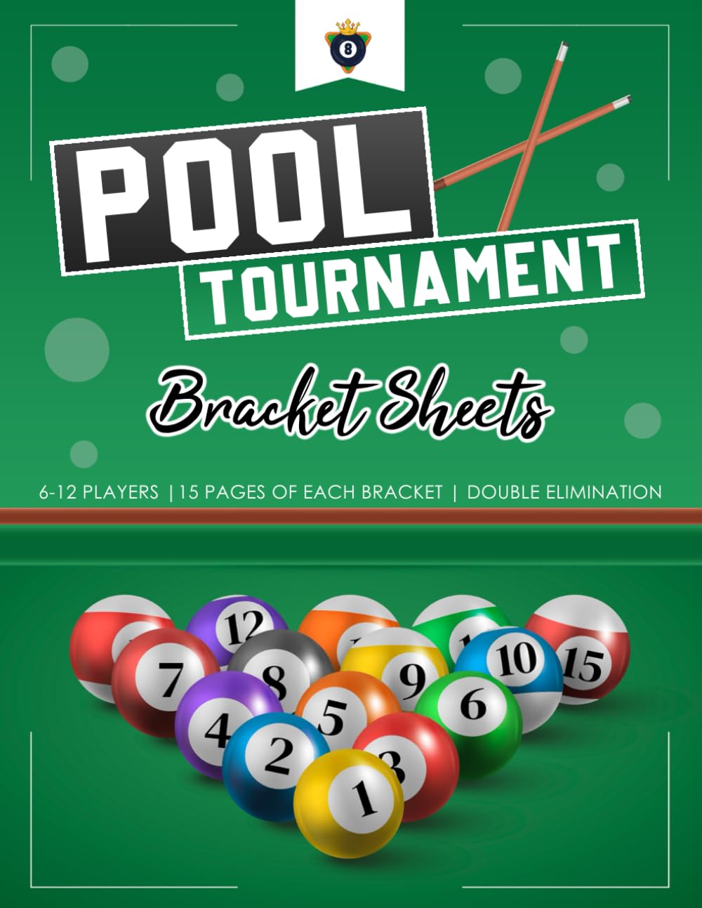 Pool Tournament Bracket Sheets: Double Elimination Brackets | 15 Pages ...