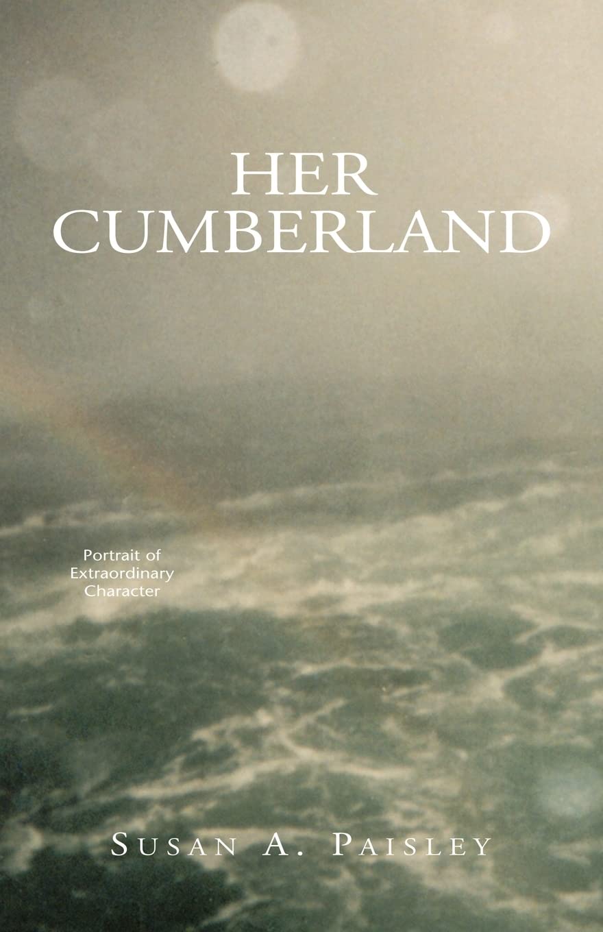 Her Cumberland: Paisley, Susan Anne: 9781413436402: Amazon.com: Books