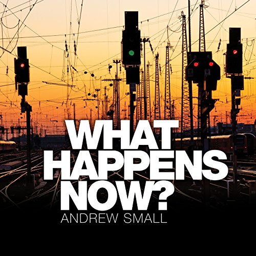 What Happens Now? by Andrew Small on Amazon Music - Amazon.co.uk