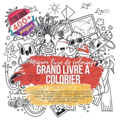 Grand livre à colorier. Mignon livre de coloriage. Plus de 400 thèmes ...