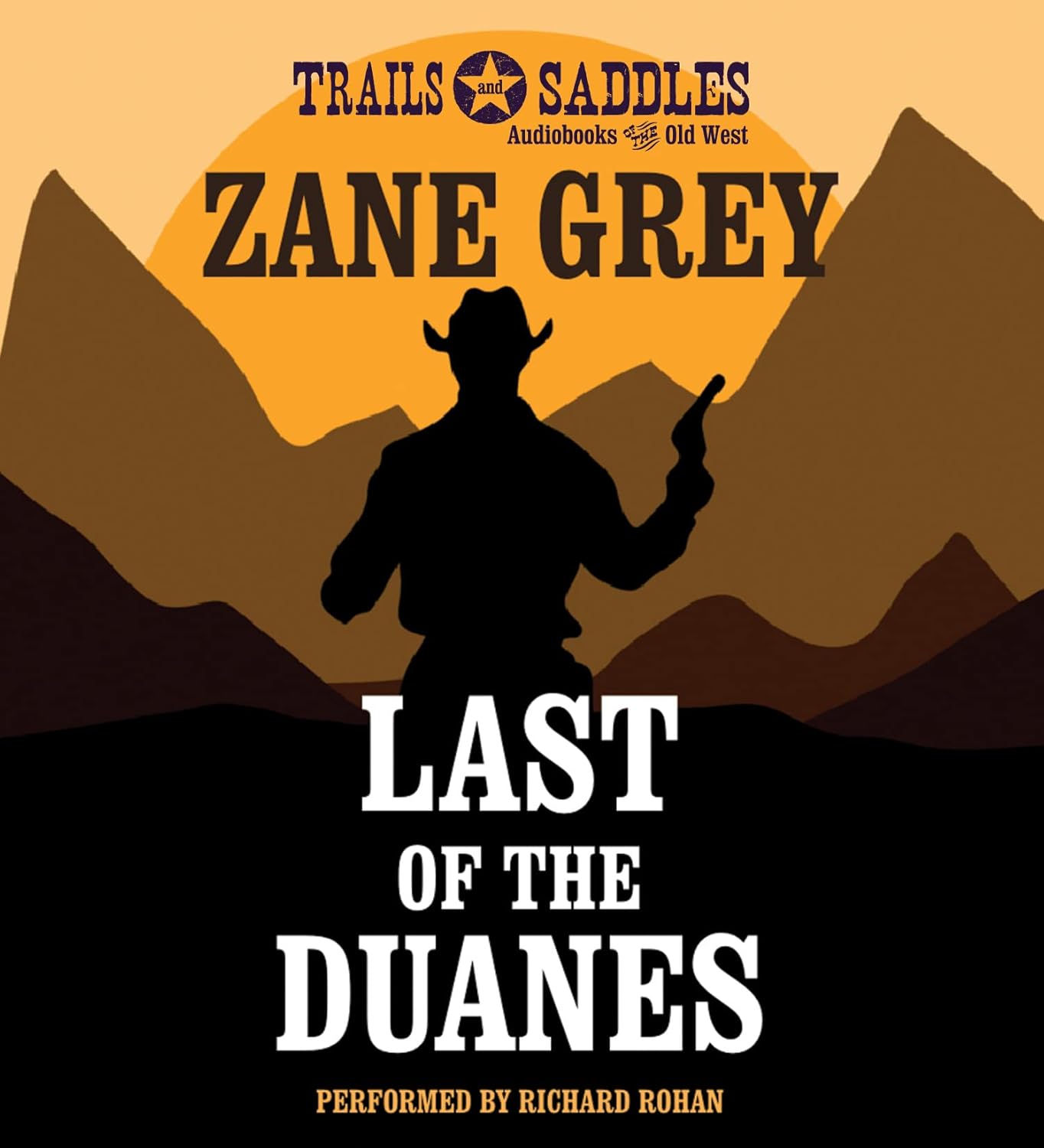 Last of the Duanes: Grey, Zane, Rohan, Richard: 9781480559585: Amazon ...