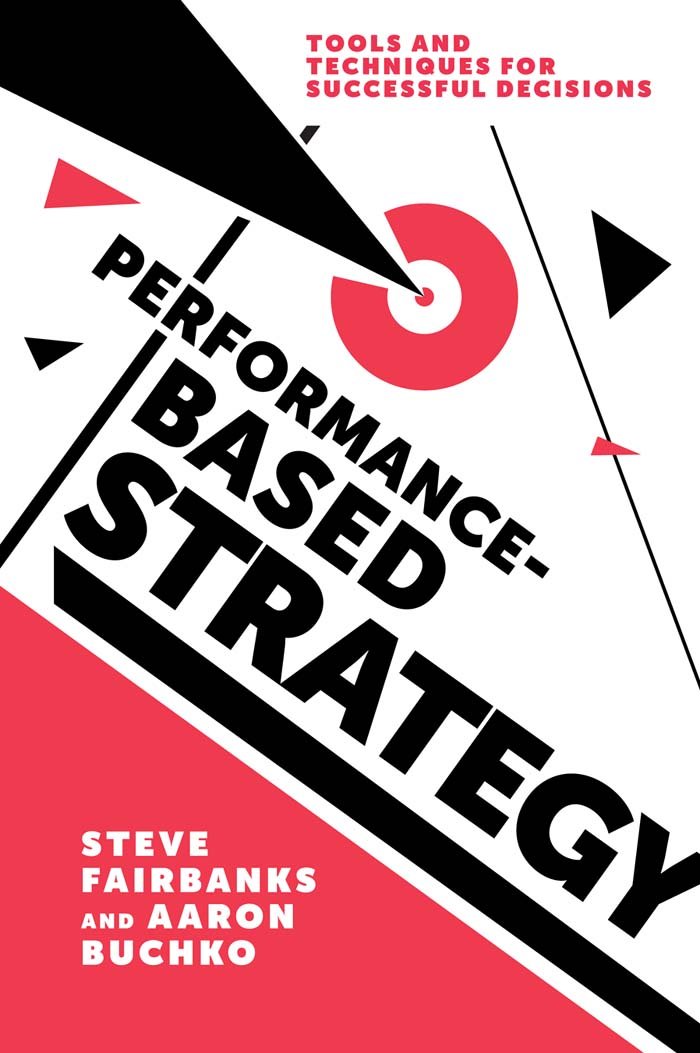 Amazon.com: Performance-Based Strategy: Tools and Techniques for ...