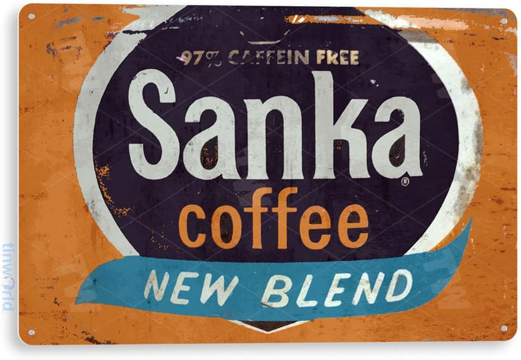 Amazon.com: Tinworld Tin Sign: Sanka Coffee Sign C989 : Home & Kitchen