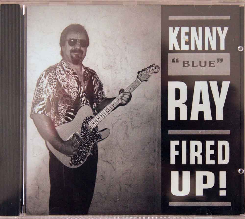 Kenny Blue Ray - Fired Up! - Amazon.com Music