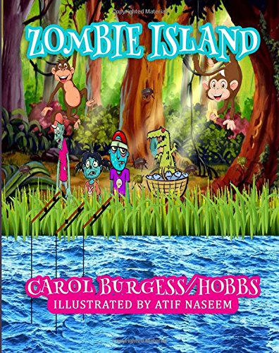 Zombie Island (Zombie Civilization): Hobbs, Carol Burgess ...