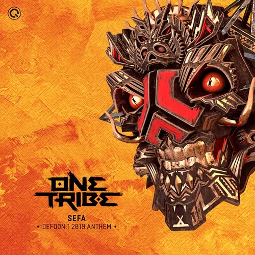 Amazon MusicでSefaのOne Tribe (Defqon.1 2019 Anthem)を再生する