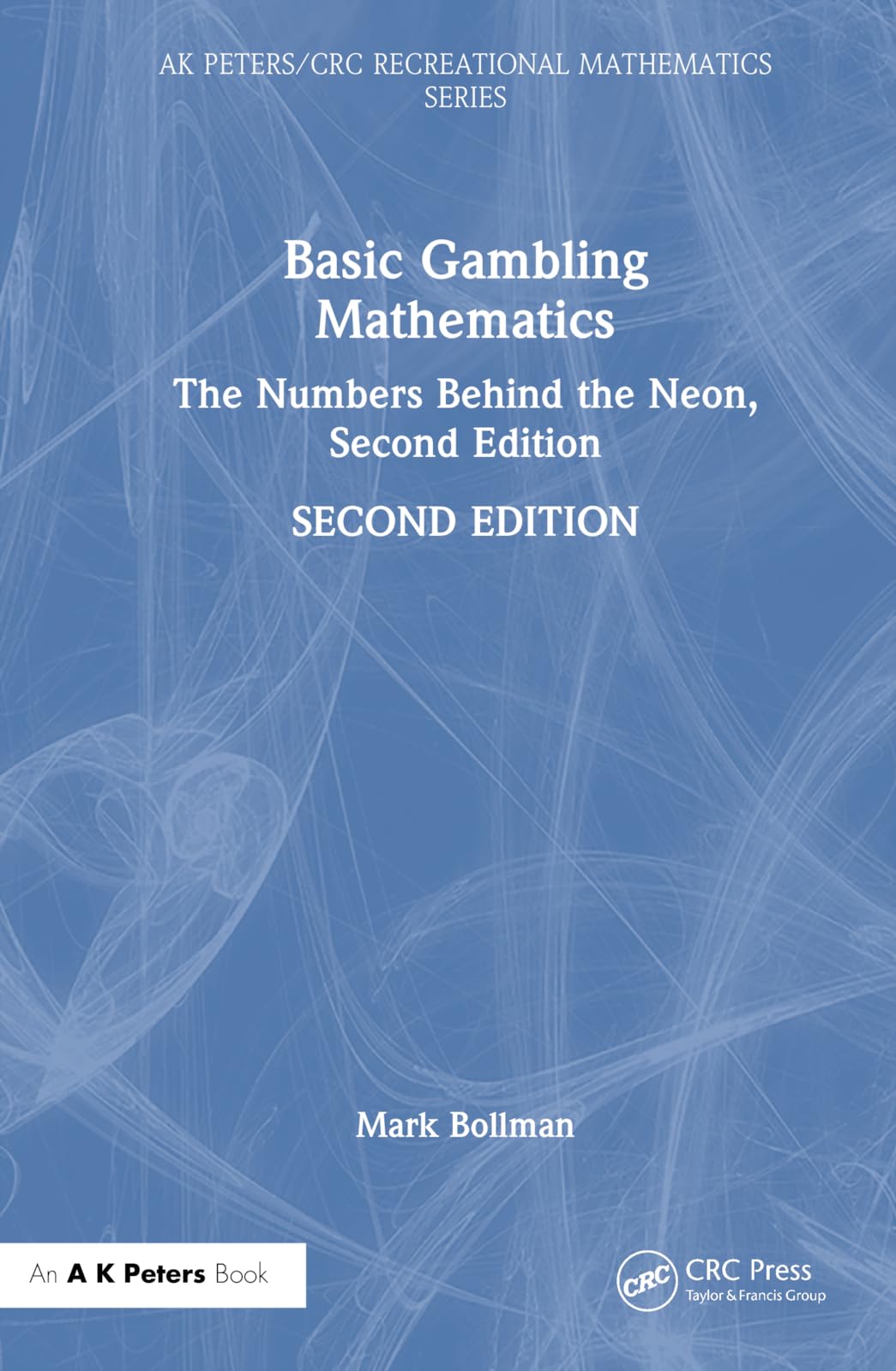 Amazon.com: Basic Gambling Mathematics (AK Peters/CRC Recreational ...