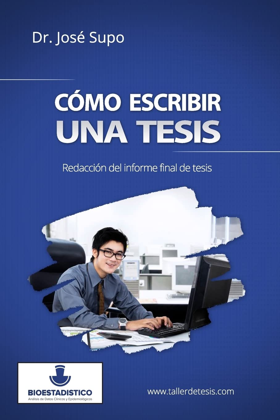 Cómo escribir una tesis: Redacción del informe final de tesis (Spanish ...