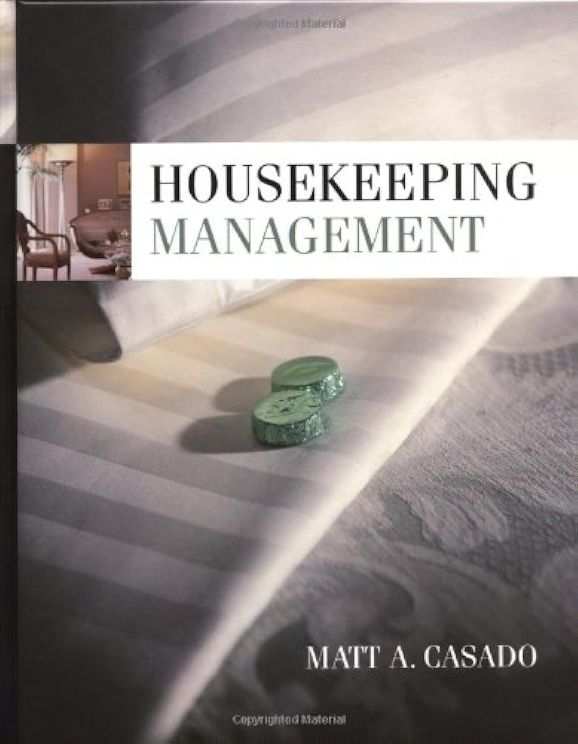 Housekeeping Management: Casado, Matt A.: 9780471251897: Amazon.com: Books