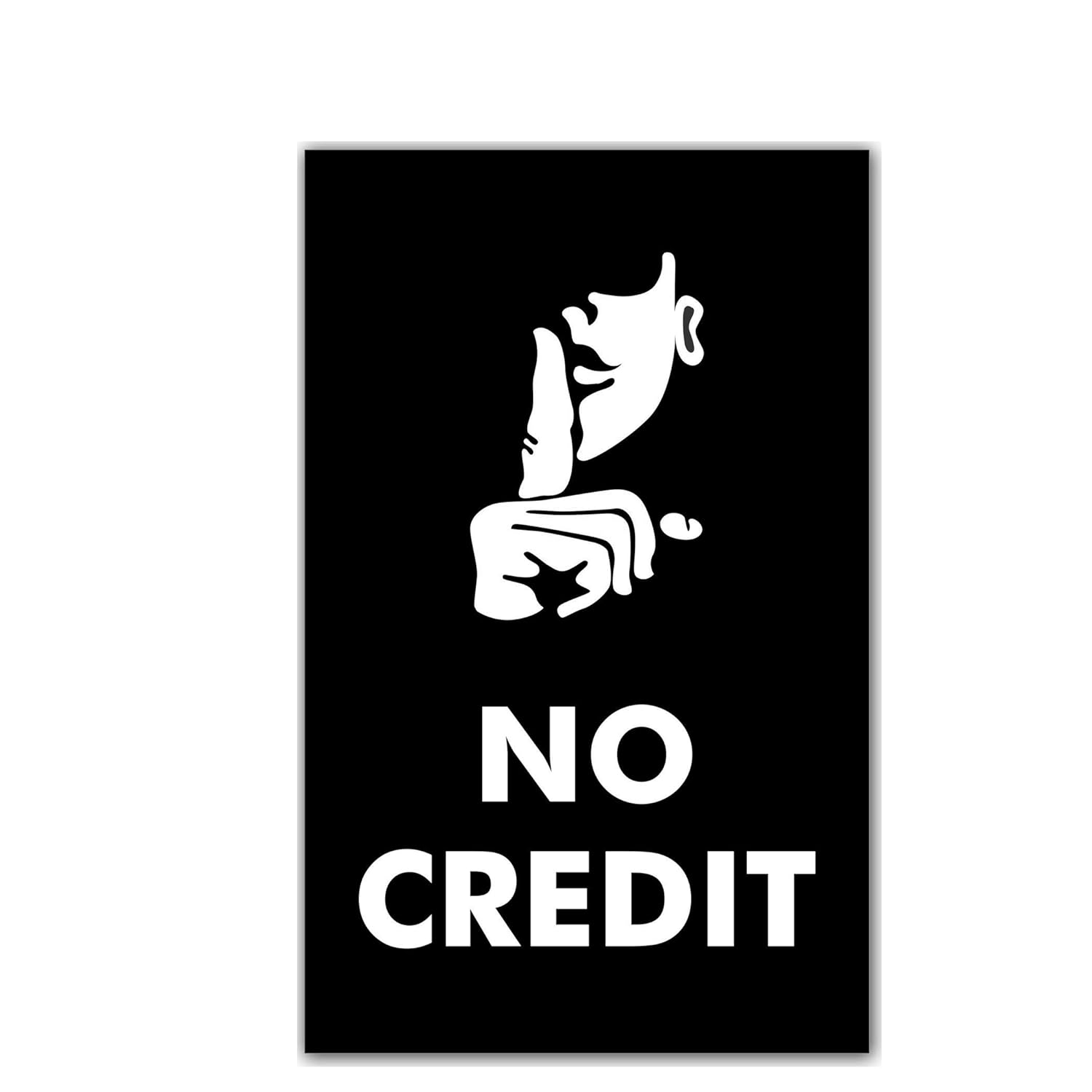 SIGN EVER™ No Credit Symbol 3mm Sign Board Shop Office Signage Business ...