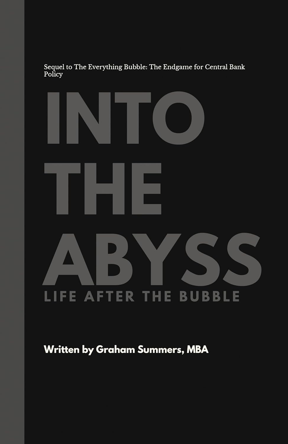 Amazon.com: Into the Abyss: Life After the Bubble eBook : Summers ...