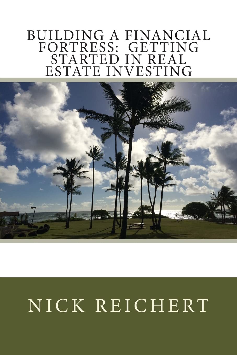 Building a Financial Fortress: Getting Started in Real Estate Investing ...