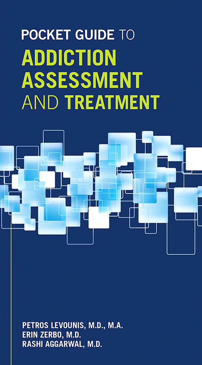 Pocket Guide to Addiction Assessment and Treatment: 9781585625123 ...
