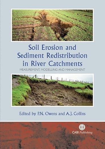 Soil Erosion and Sediment Redistribution in River Catchments ...