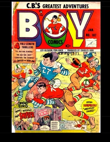 Boy Comics #107: Golden Age Adventures of Chuck Chandler - CRIMEBUSTER - and more! 1955 ...