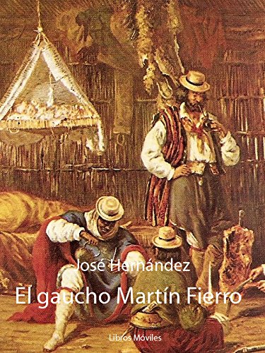 Amazon.com: El gaucho Martín Fierro (Spanish Edition) eBook : José ...