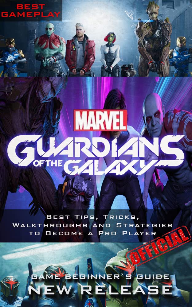 Buy Marvel's Guardians of the Galaxy Guide & Walkthrough: Best Tips ...
