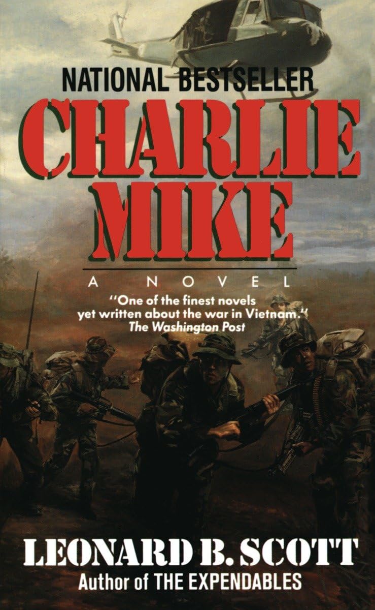 Charlie Mike: A Novel : Scott, Leonard B.: Amazon.ca: Books