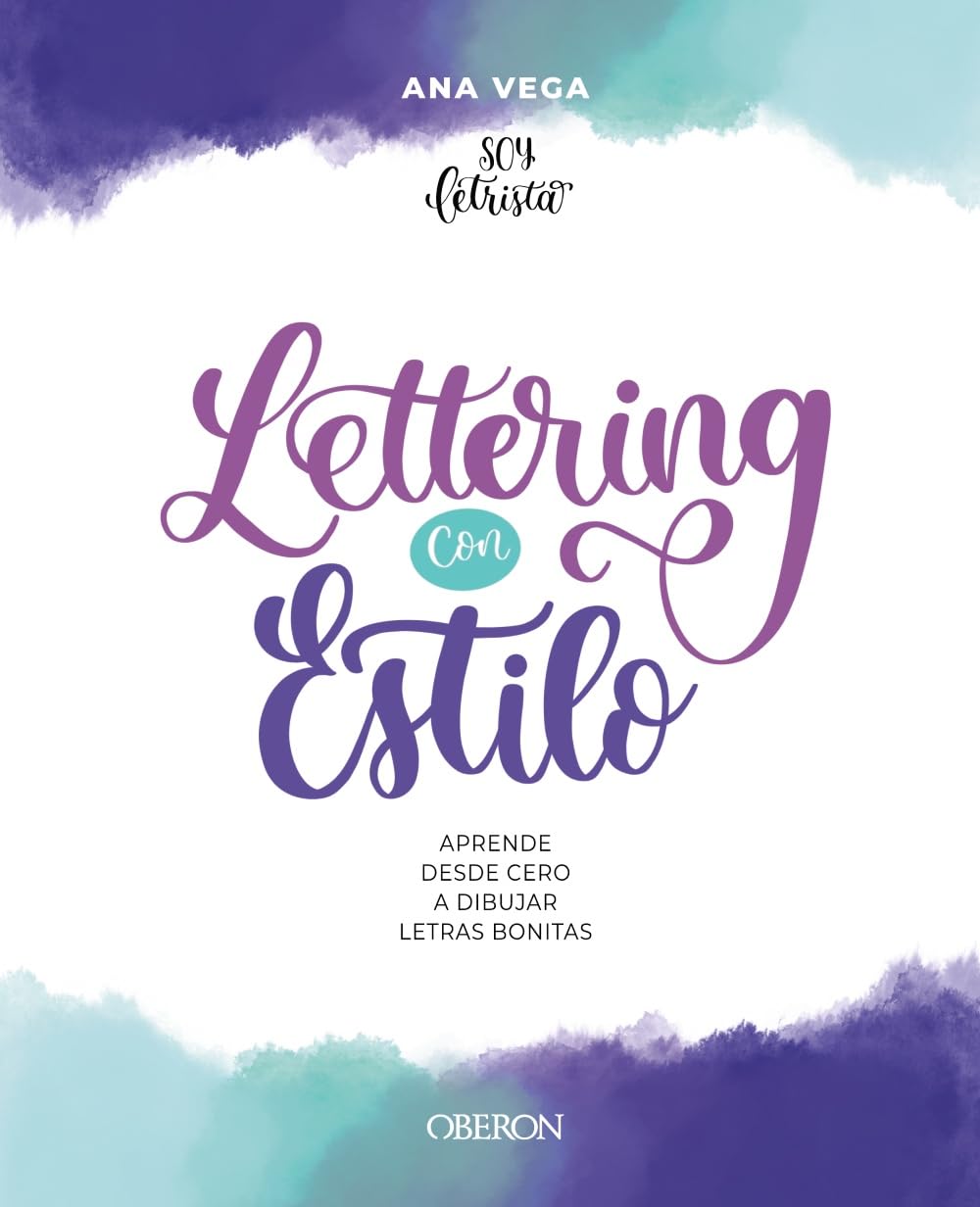 Lettering con estilo: Aprende desde cero a dibujar letras bonitas ...
