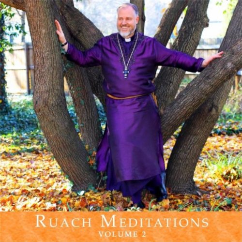 Play Ruach Meditations, Vol. 2 by Father Peter Bowes on Amazon Music