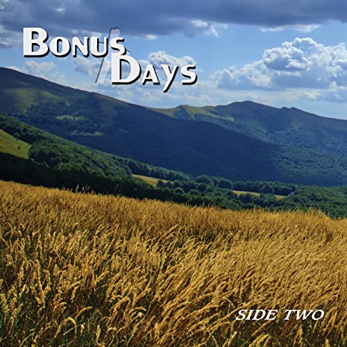 Play Bonus Days - Side Two by Bonus Days on Amazon Music