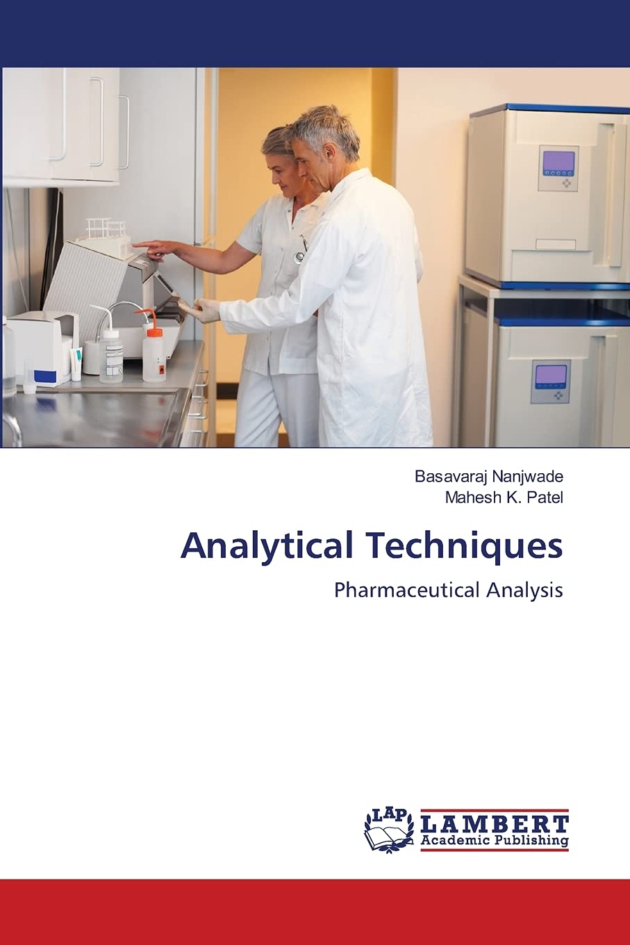 Analytical Techniques: Pharmaceutical Analysis: 9783659121906: Medicine ...