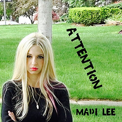 Amazon Music - Madi LeeのAttention - Amazon.co.jp