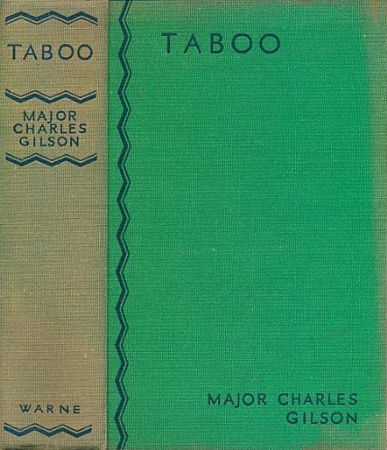 Taboo, A Story of Mysterious Africa: Gilson, Charles: Amazon.com: Books