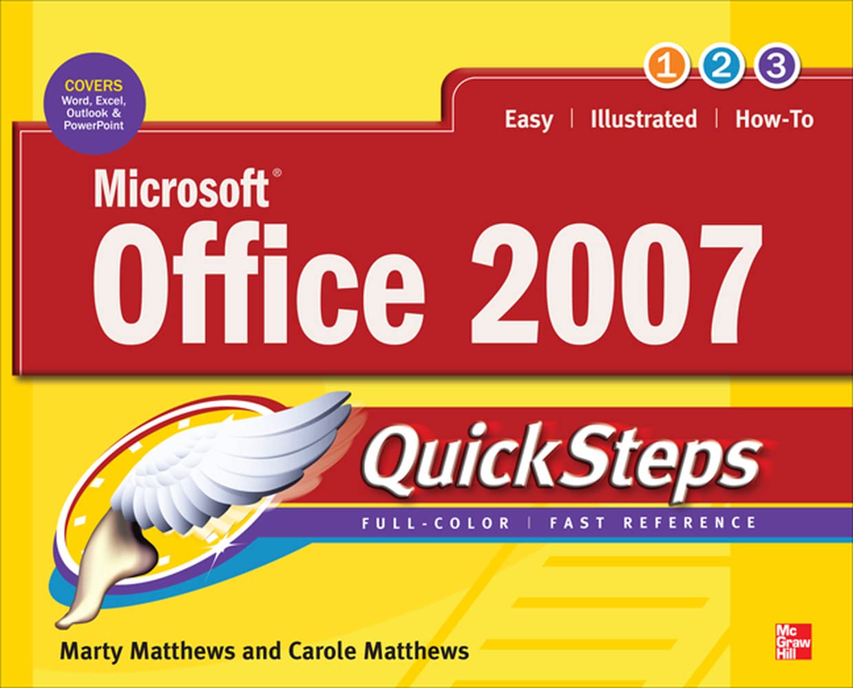 Microsoft Office 2007 QuickSteps: Matthews, Marty, Matthews, Carole ...