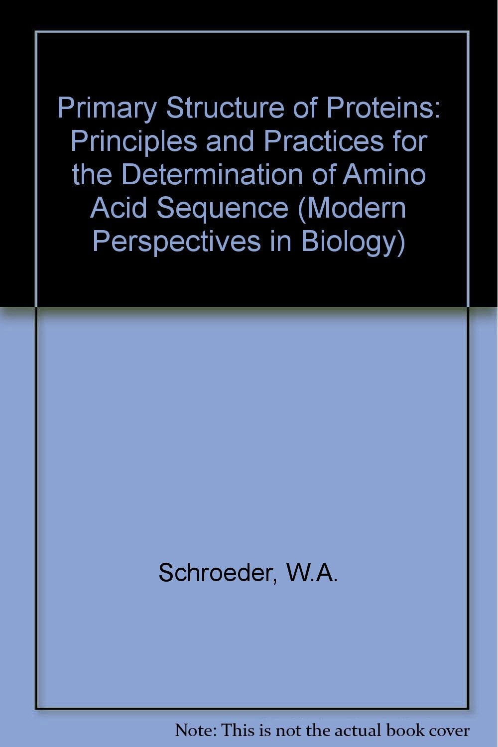 Primary Structure of Proteins: Principles and Practices for the ...
