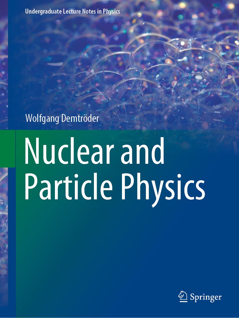 Nuclear and Particle Physics (Undergraduate Lecture Notes in Physics ...