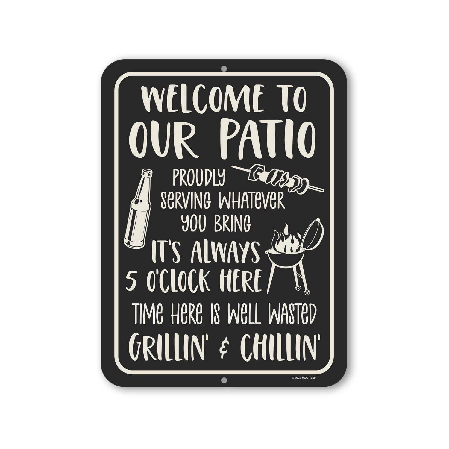 Amazon.com : Honey Dew Gifts, Welcome to Our Patio Grillin' and Chillin ...