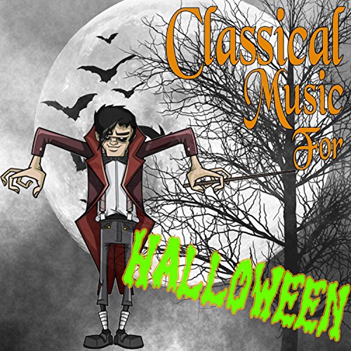 Play Classical Music for Halloween by VARIOUS ARTISTS on Amazon Music