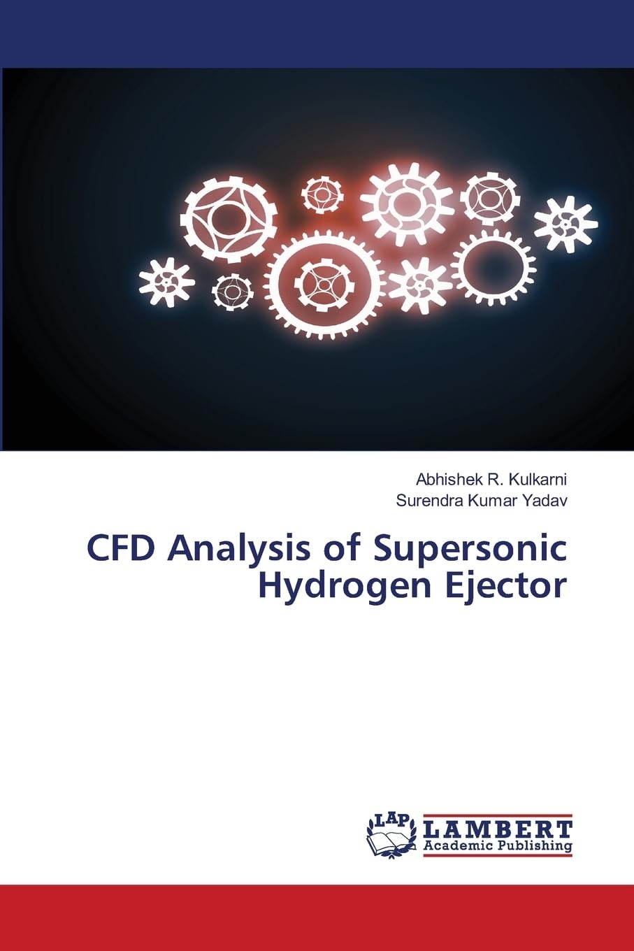 Buy CFD Analysis of Supersonic Hydrogen Ejector Book Online at Low ...