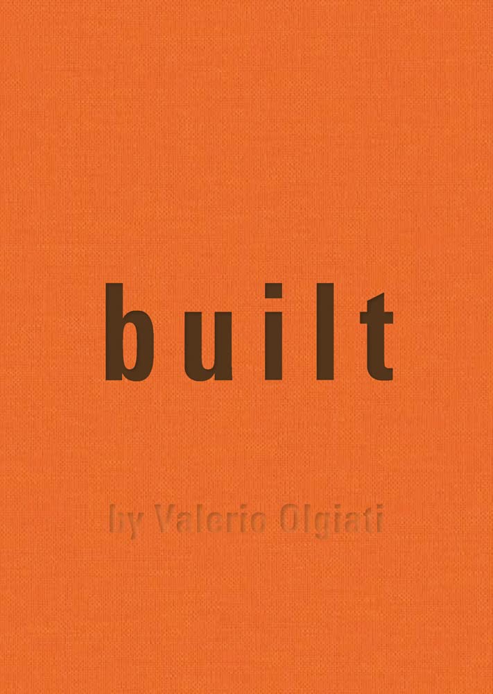 Built: by Valerio Olgiati : Olgiati, Valerio: Amazon.ca: Books