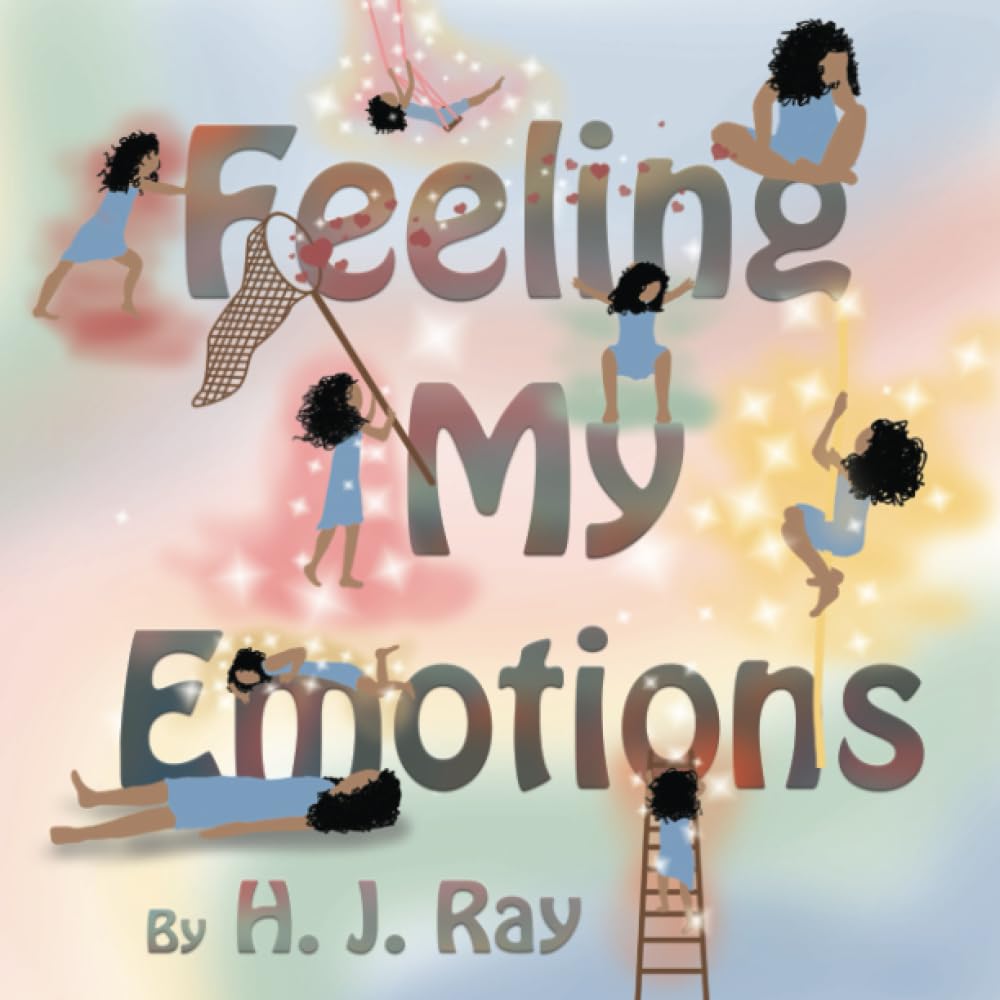 Feeling My Emotions: Helping Children Name Their Feelings and Process ...