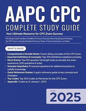 AAPC CPC Complete Study Guide 2025: Your Ultimate Resource for CPC Exam ...