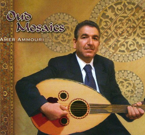 Amazon.com: Oud Mosaics : Amer Ammouri: Digital Music